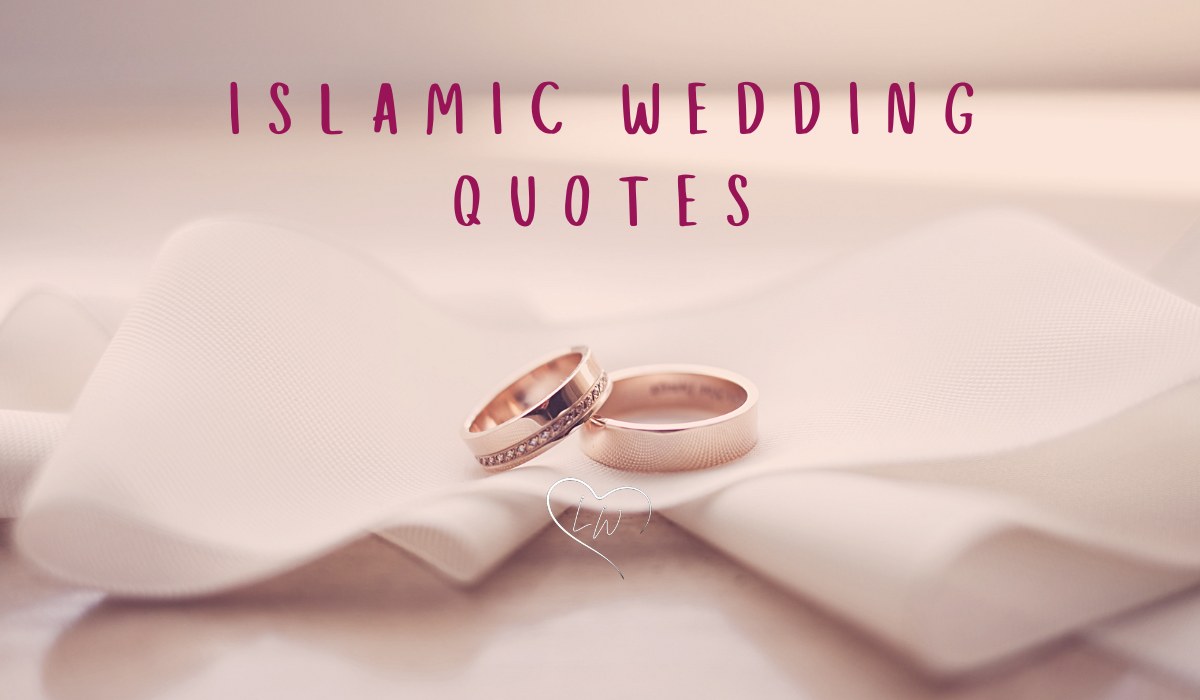 50+ Islamic Love Quotes for Your Wife (Qur’an & Hadith)
