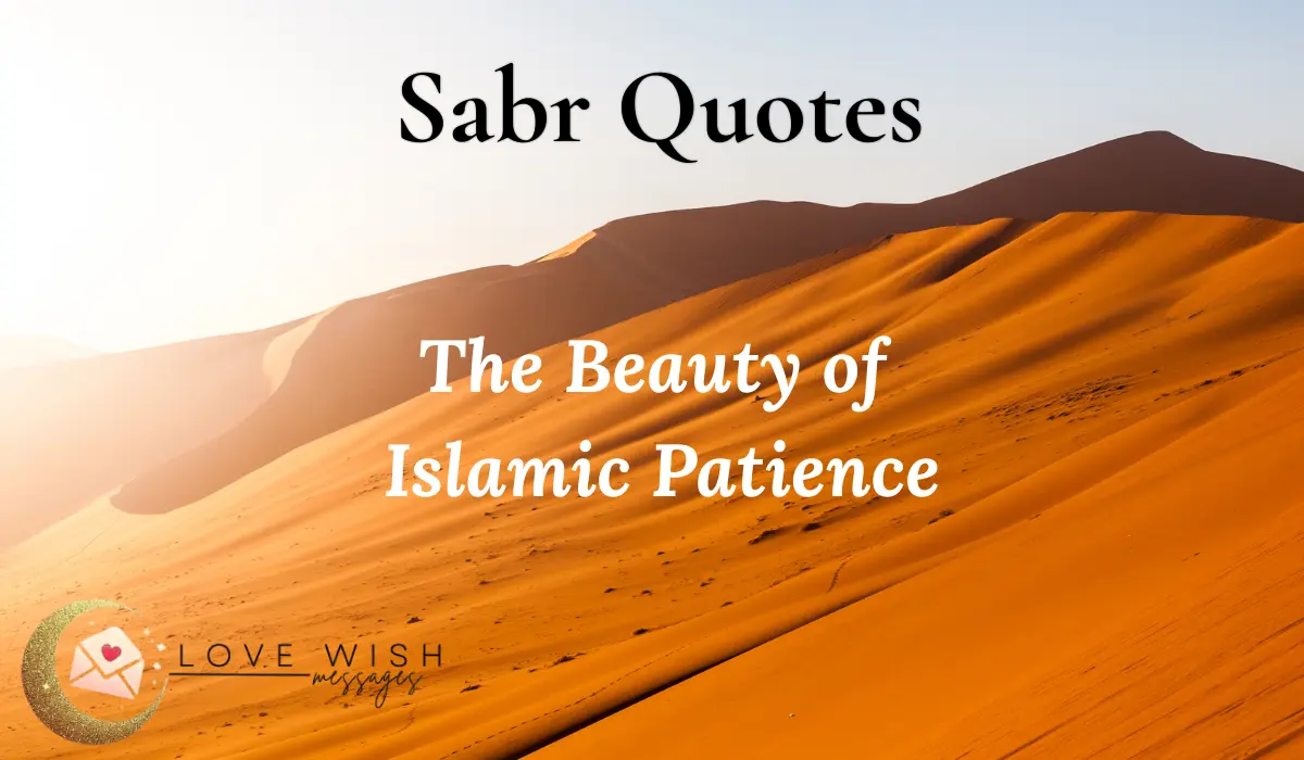 100+ Best Sabr Quotes in English, Arabic & Urdu