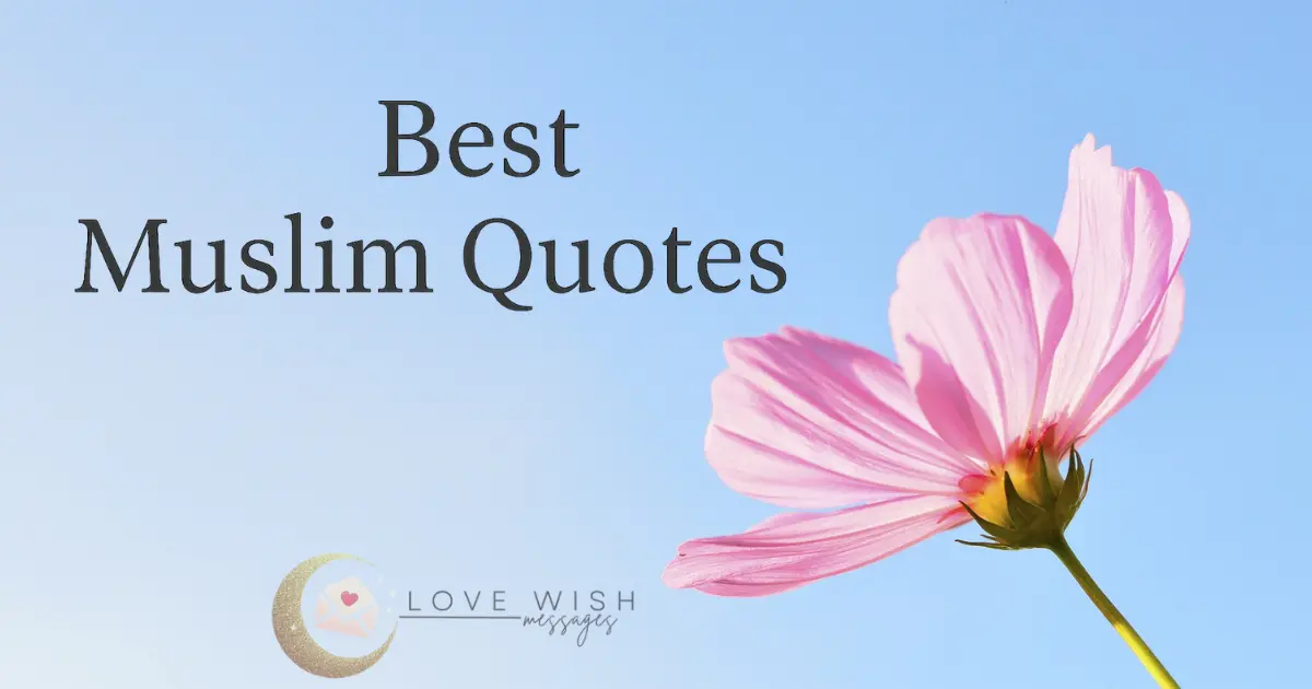 Muslim Quotes in English: Inspiring Islamic Sayings